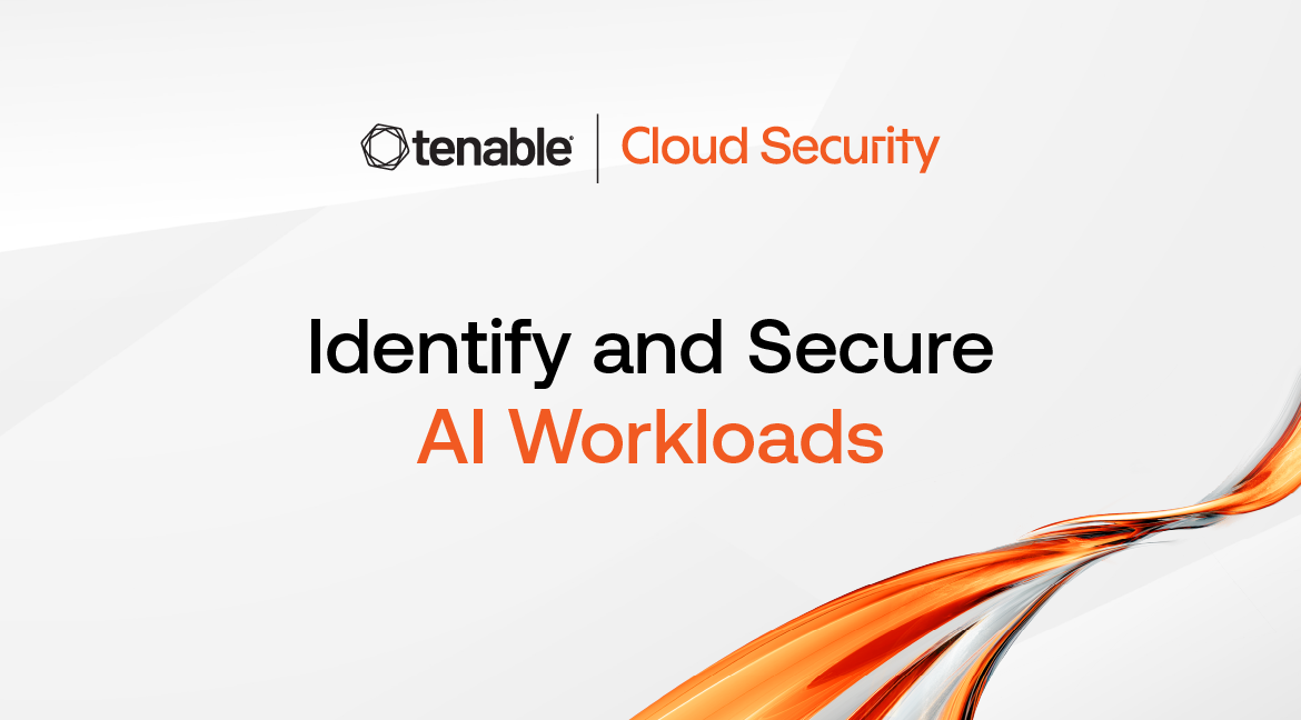 Identifying and Securing AI Workloads: 6 Best Practices | Tenable®